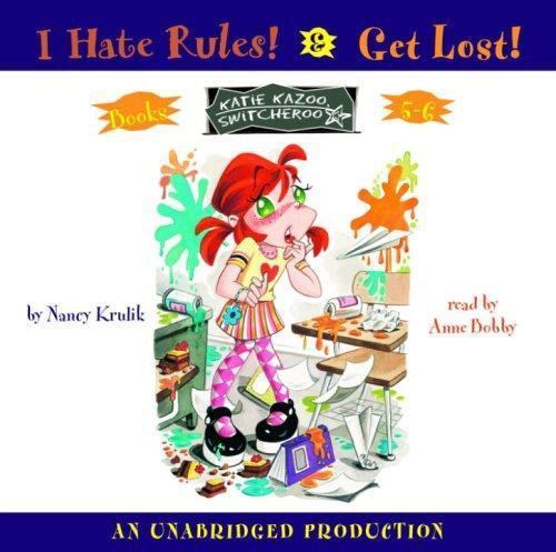 Katie Kazoo, Switcheroo Ser.: I Hate Rules!; Get Lost! by Nancy Krulik ...