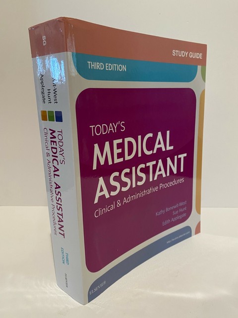 Study Guide for Today's Medical Assistant : Clinical and Administrative ...