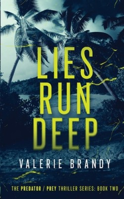 Lies Run Deep: The Predator / Prey Thriller Series: Book Two (Predator / Prey | eBay