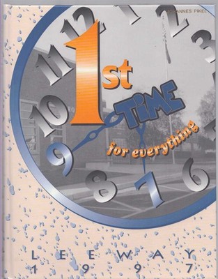 LEEWAY 1997 First Time for Everything Yearbook Robert E. Lee High ...
