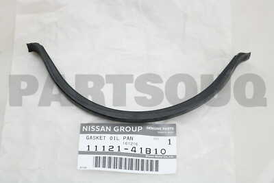 1112141B10 Genuine Nissan GASKET OIL PAN 11121-41B10 | eBay