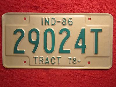 (Choice) LICENSE PLATE Tractor Tag 78 1986 INDIANA 29024T 025 026 027 ...