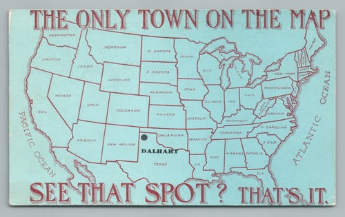 Dalhart Texas “Only Town on the Map” Rare Antique Dallam Hartley County ...