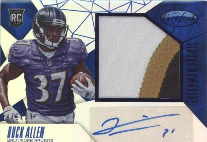 2015 Panini Certified - Freshman Fabric Buck Allen #201 Mirror Blue /99 ...