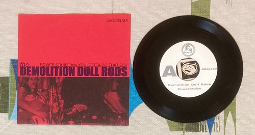 The Demolition Doll Rods 45 w PS Power Cruise 1995 Detroit EX/M- | eBay