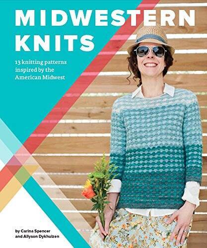 Midwestern Knits - 13 Knitting Patterns Inspired By the American ...