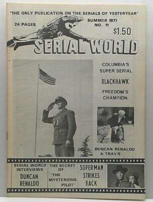 SERIAL WORLD MAGAZINE #11 1977 BLACKHAWK DUNCAN RENALDO SUPERMAN | eBay