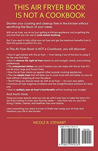 This Air Fryer Book Is Not a Cookbook Basic Education for Beginners Who ...