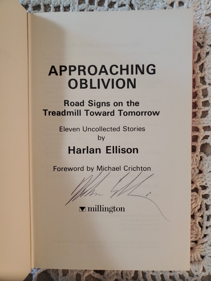 Approaching Oblivion SIGNED Harlan Ellison Michael Crichton Millington ...