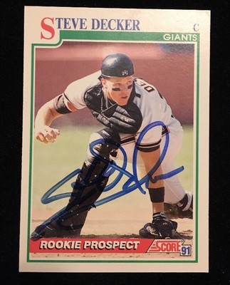 STEVE DECKER 1991 SCORE ROOKIE RC Autograph Signed AUTO Baseball Card ...