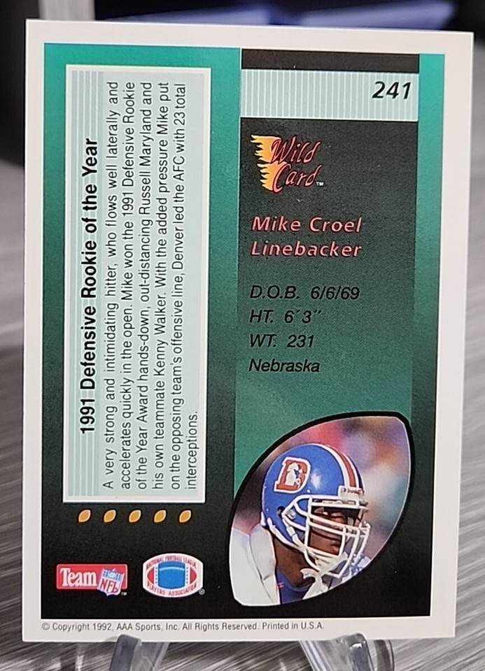 MIKE CROEL 1992 Wild Card 20 Stripe #241 Denver Broncos 1991 Rookie Of ...