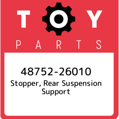 48752-26010 Toyota Stopper, rear suspension support 4875226010, New ...