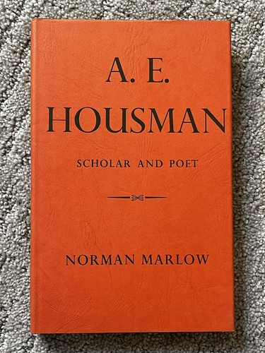 A.E. Housman : Scholar and Poet by Norman Marlow | eBay