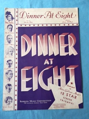 DINNER AT EIGHT SHEET MUSIC - WITH MARIE DRESSLER'S AUTOGRAPH | eBay
