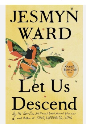Let Us Descend Oprah's Book Club - Hardcover, by Ward Jesmyn Brand new ...