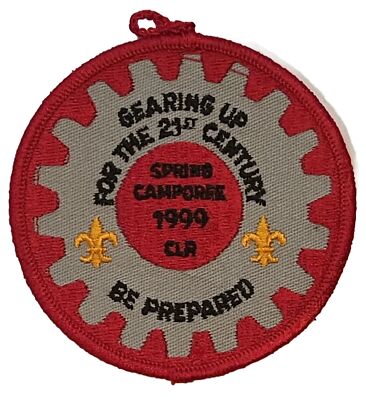 CLR Spring Camporee Patch Gearing Up For The 21st Century Be Prepared ...