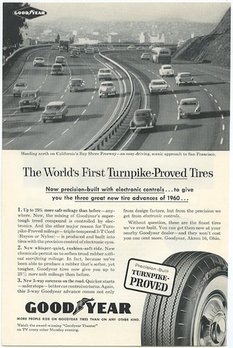 Goodyear Worlds First Turnpike Proved Tires 1960s Vintage Ad Goodyear ...