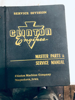 Original Clinton small engine Master Parts and Service Manual, 1953 -54 ...