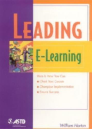 Leading E-Learning by Horton, William K. 9781562862985 | eBay UK
