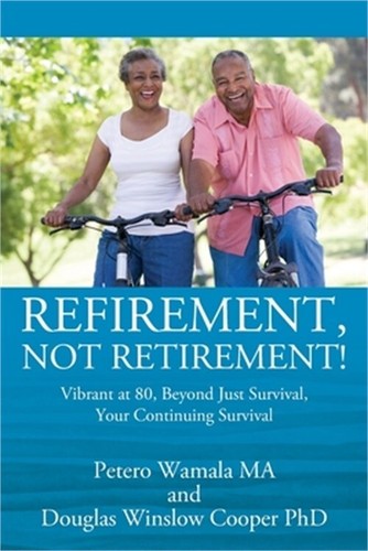 Refirement, Not Retirement! Vibrant at 80, Beyond Just Survival, Your ...