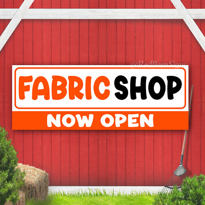 Fabric Shop Now Open Indoor Outdoor Vinyl Banner Design | eBay