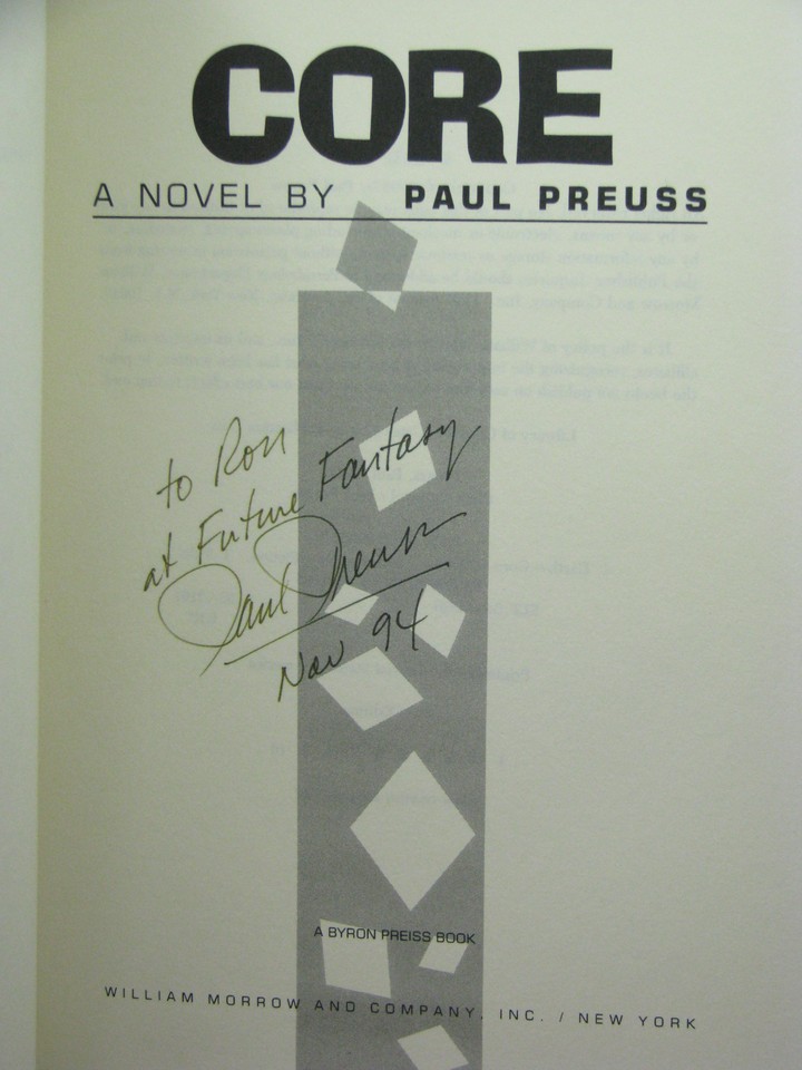 1st,signed by author, Core by Paul Preuss (1993,SF HB) a journey to ...