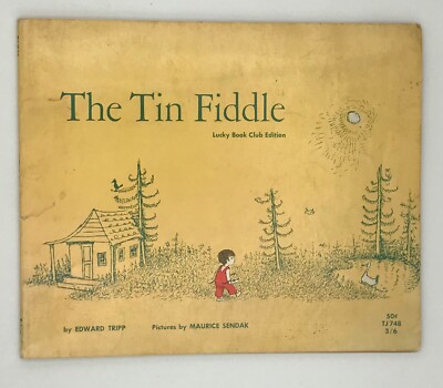 The Tin Fiddle by Edward Tripp, illus by Maurice Sendak, 1965 Lucky ...
