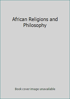 African Religions and Philosophy by John S. Mbiti | eBay