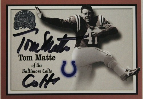 Tom Matte Baltimore Colts Ohio State Autographed 2000 Fleer Signed Card ...