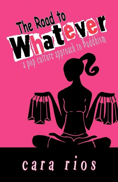 The Road to Whatever von Cara Rios (2009, Taschenbuch) online kaufen ...