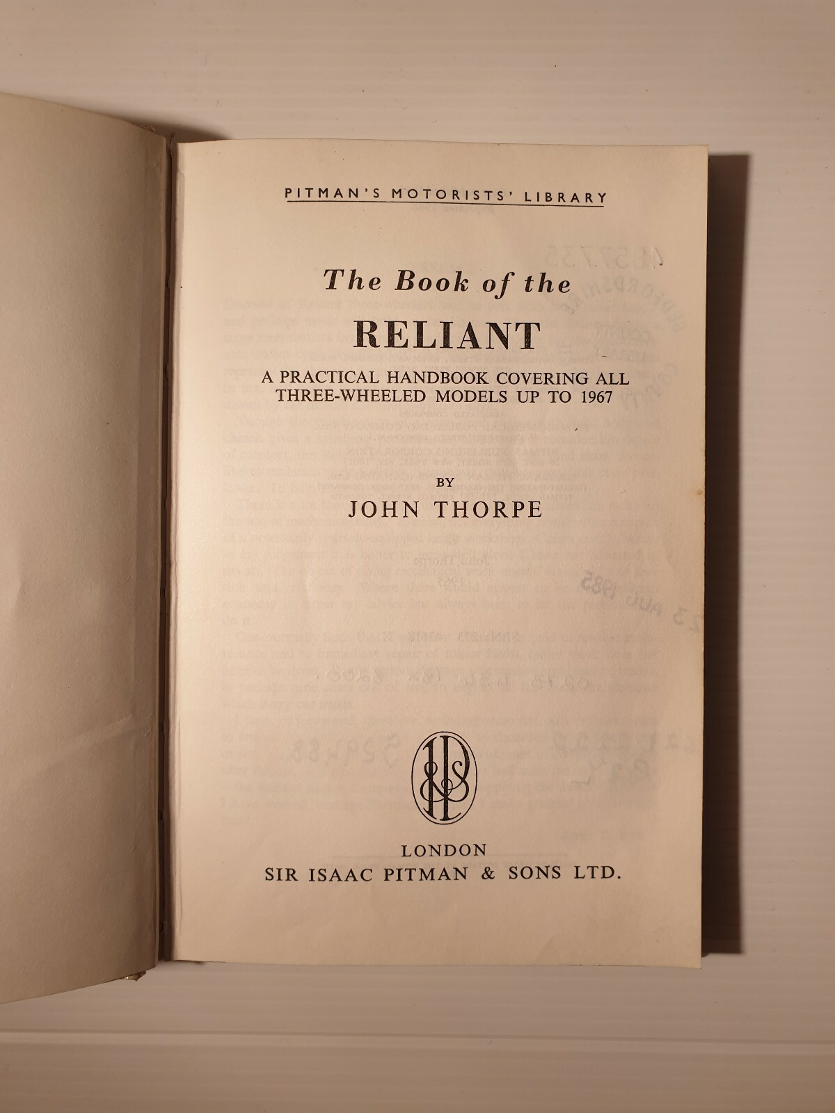 The Book of the Reliant - Thorpe - Pitman's Motorists' Library Reprint ...