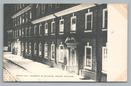 Brown Hall~University of Delaware NEWARK DE Vintage Mayrose Postcard ...