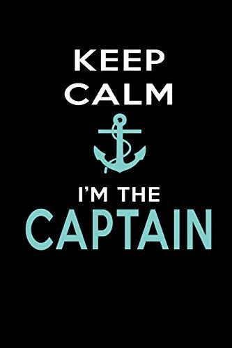 KEEP CALM I'M THE CAPTAIN By Sjg Publishing **BRAND NEW** 9781718023536 ...