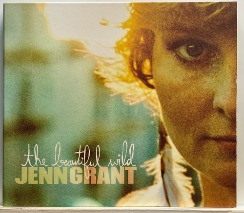Jenn Grant: The Beautiful Wild (CD 2013 Digipak Ba Da Bing!) *Rare ...