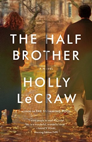 THE HALF BROTHER By Holly Lecraw *Excellent Condition* 9780307474452| eBay