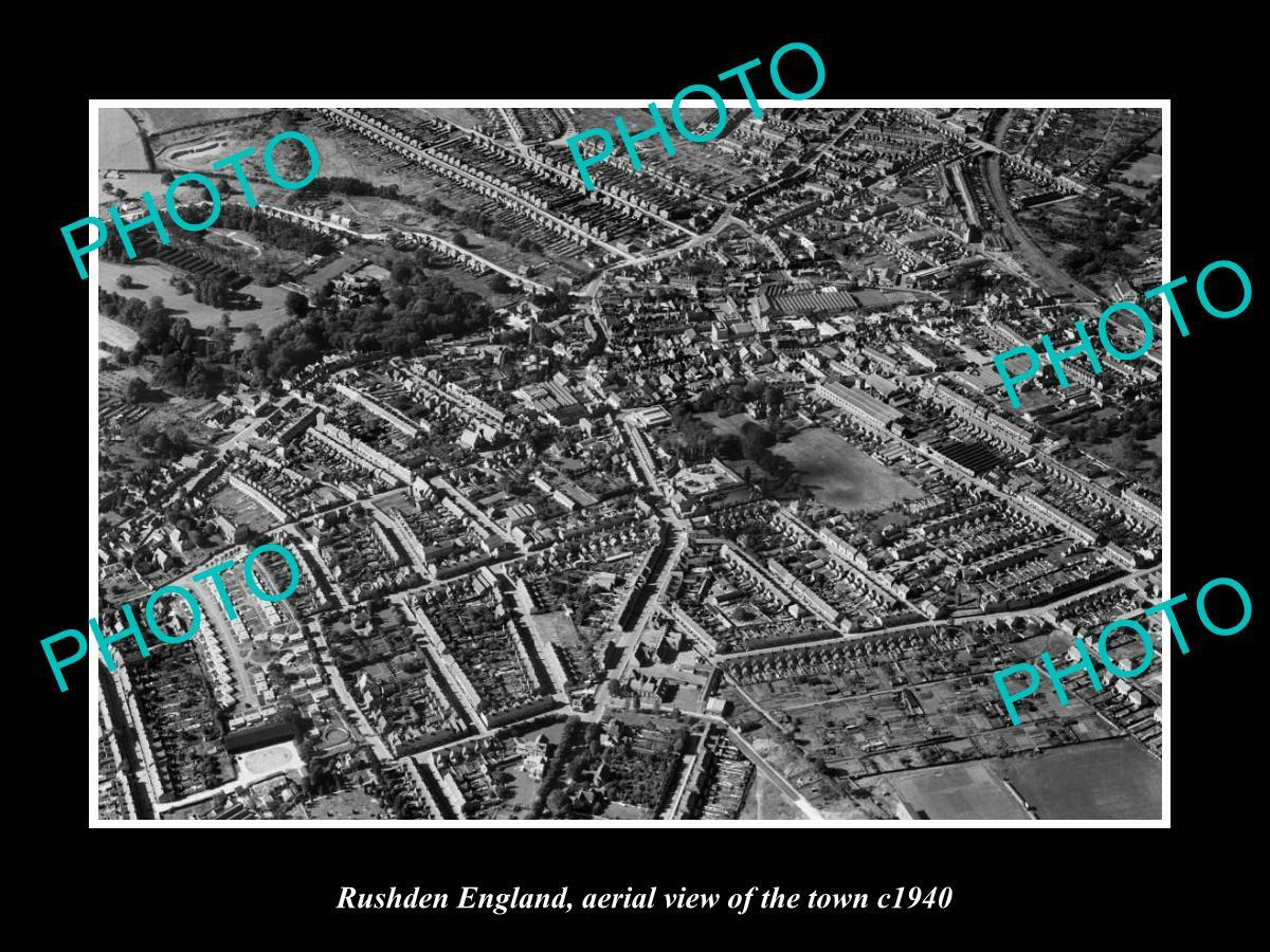 OLD 6 X 4 HISTORIC PHOTO OF RUSHDEN ENGLAND AERIAL VIEW OF THE TOWN ...