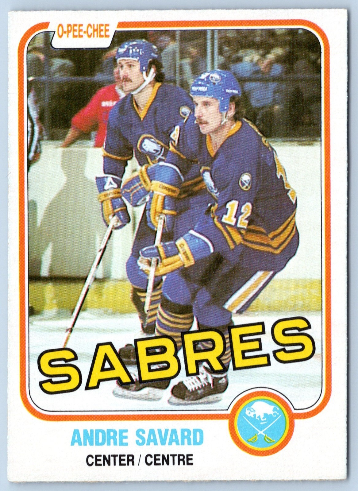 ANDRE SAVARD (WITH GILBERT PERREAULT) 1981-82 O-PEE-CHEE NO 24 NRMINT+ ...