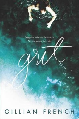 Grit: A Novel - Paperback By French, Gillian - VERY GOOD 9780062642561 ...
