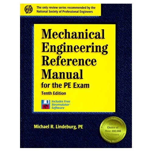 Mechanical Engineering Reference Manual for the Pe Exam by Lindeburg | eBay