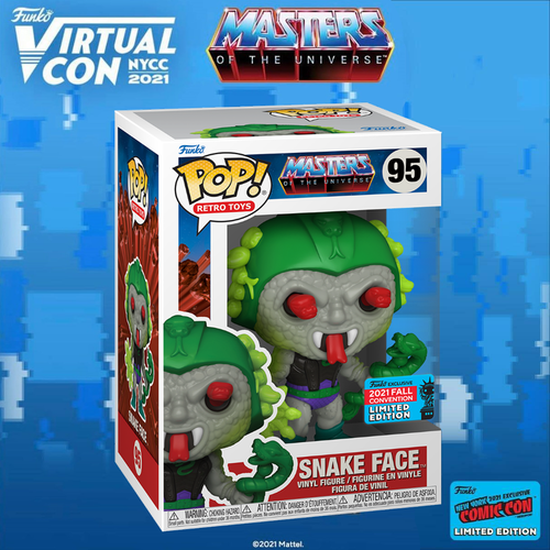 Funko! MOTU Masters of the Universe - Snake Face #95 2021 NYCC ...