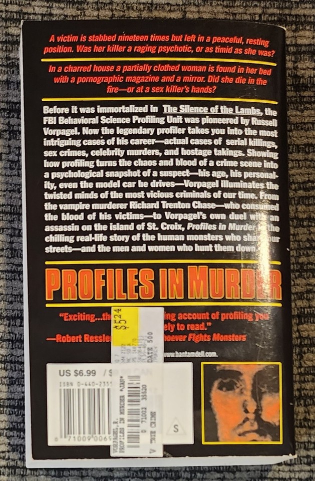 Profiles in Murder : An FBI Legend Dissects Killers and Their Crimes by ...
