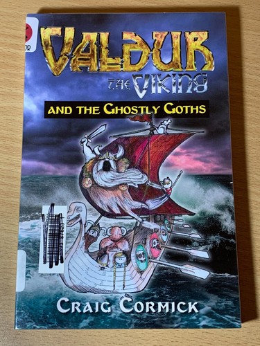 Valdur the Viking and the Ghostly Goths Craig Cormick Paperback 2016 Ex ...