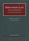 Employment Law (University Casebook Series), Rothstein, Mark,Liebman ...