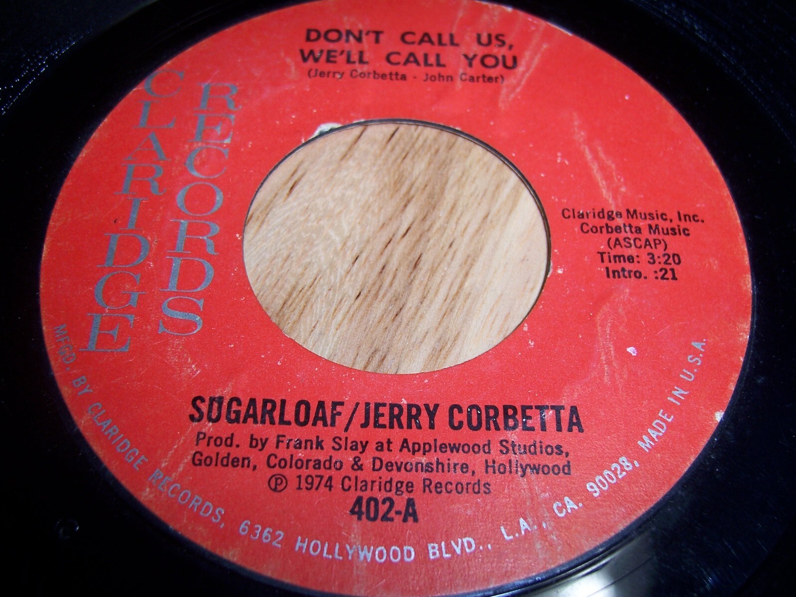 SUGARLOAF/JERRY CORBETTA- DON'T CALL US, WE'LL CALL YOU- 45RPM CLARIDGE ...