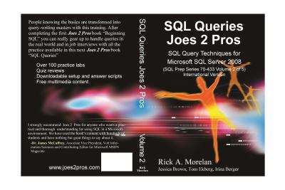 SQL Queries Joes 2 Pros : Volume 2 (Sql Exam Prep series 70-433 ): SQL Query Techniques for ...