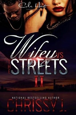 Wifey vs The Streets by Chrissy J. (English) Paperback Book ...