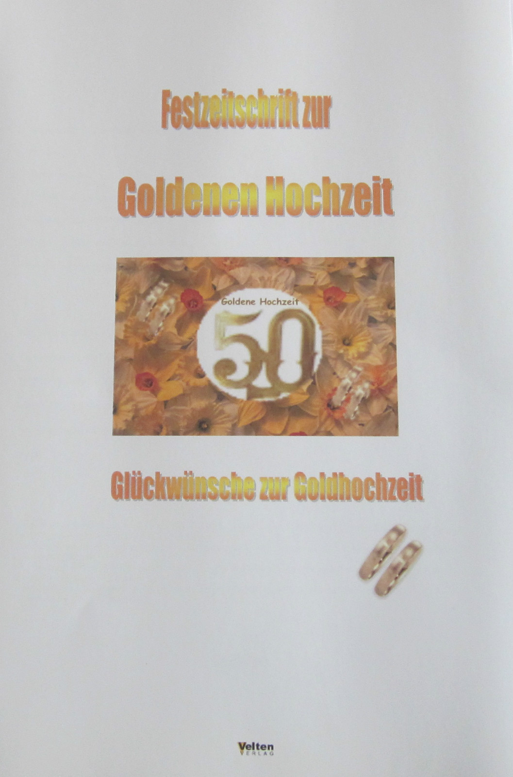 Hochzeitszeitung Zur Goldenen Hochzeit