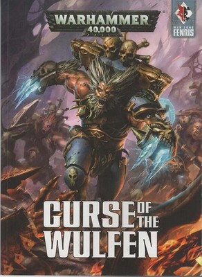 WARHAMMER 40,000 Codex CURSE OF THE WULFEN - Games Workshop - Good ...