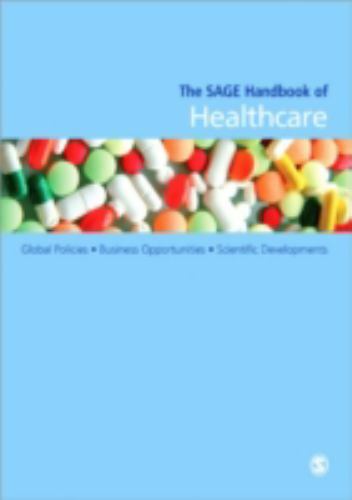 The SAGE Handbook of Healthcare 9781847870483| eBay