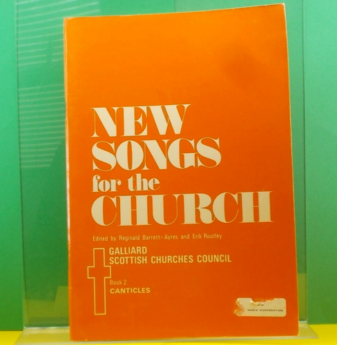NEW SONGS for the CHURCH *** Book 2 Canticles *** CHURCH HYMNAL ...
